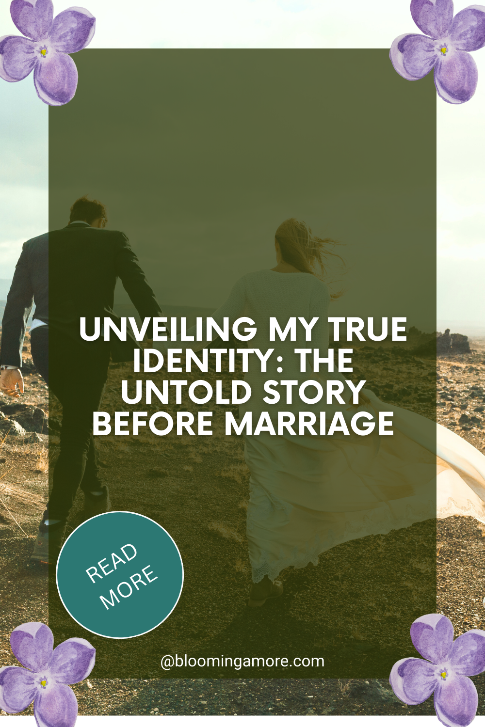 Unveiling My True Identity: The Untold Story Before Marriage - Blooming ...
